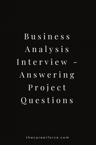 Business Analysis Interview – Answering Project Questions (Video)