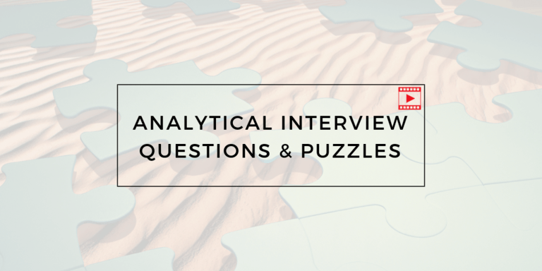 Analytics Interview Questions & Puzzles