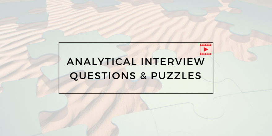 Analytics Interview Questions & Puzzles